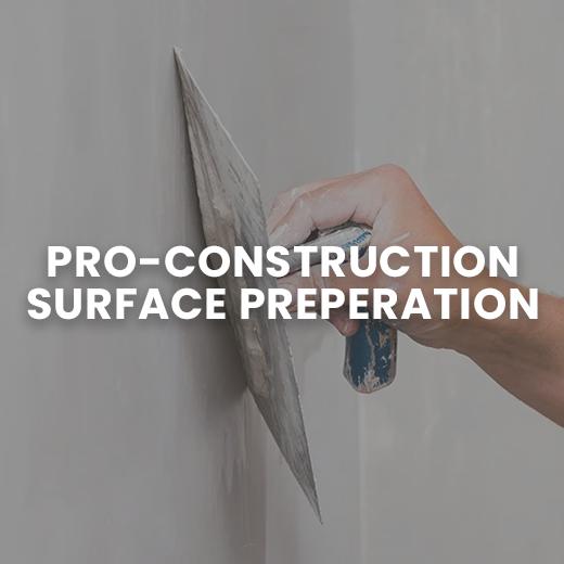 Pro Construction - Surface Preparation – BAESA COLORS PAINT CENTER
